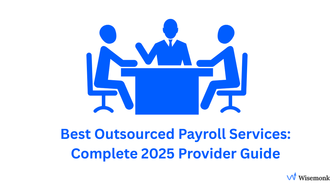 Best Outsourced Payroll Services: 2025 Provider Guide